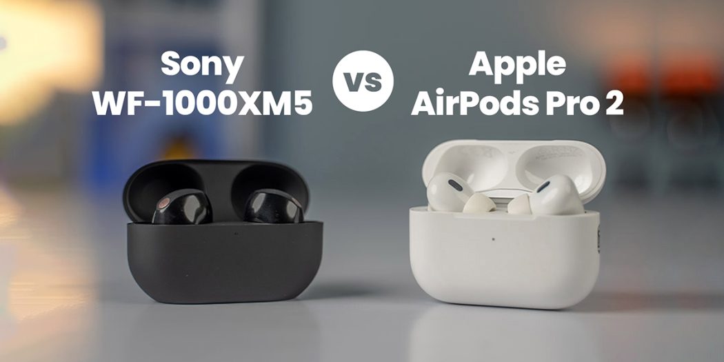 apple airpods pro 2 vs sony wf 1000xm5 siapakah tws terbaik saat ini ...